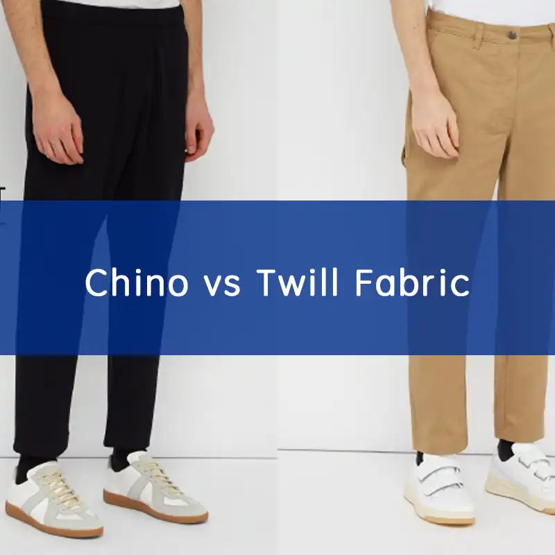 Chino vs Twill Fabric: Understanding the Differences and Making ...
